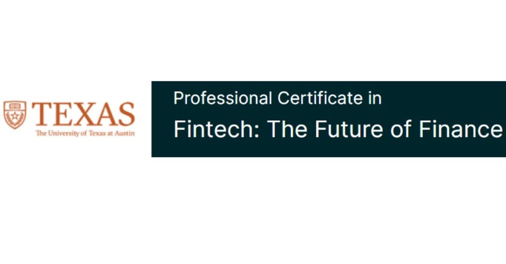Professional Certificate in Fintech: The Future of Finance - Global ...